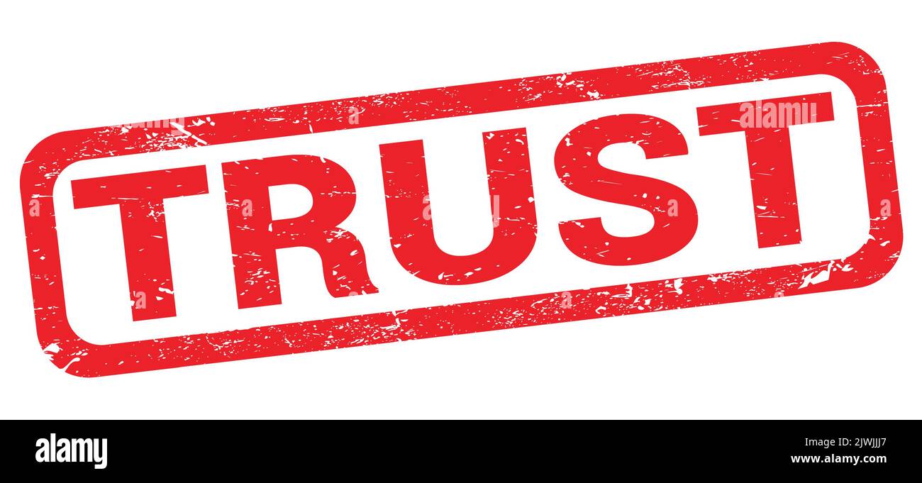 TRUST text written on red rectangle stamp sign Stock Photo - Alamy