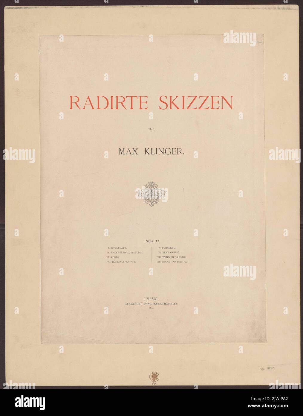 Titelblatt der zweiten Ausgabe: Radirte Skizzen, Op.I. Klinger, Max ...