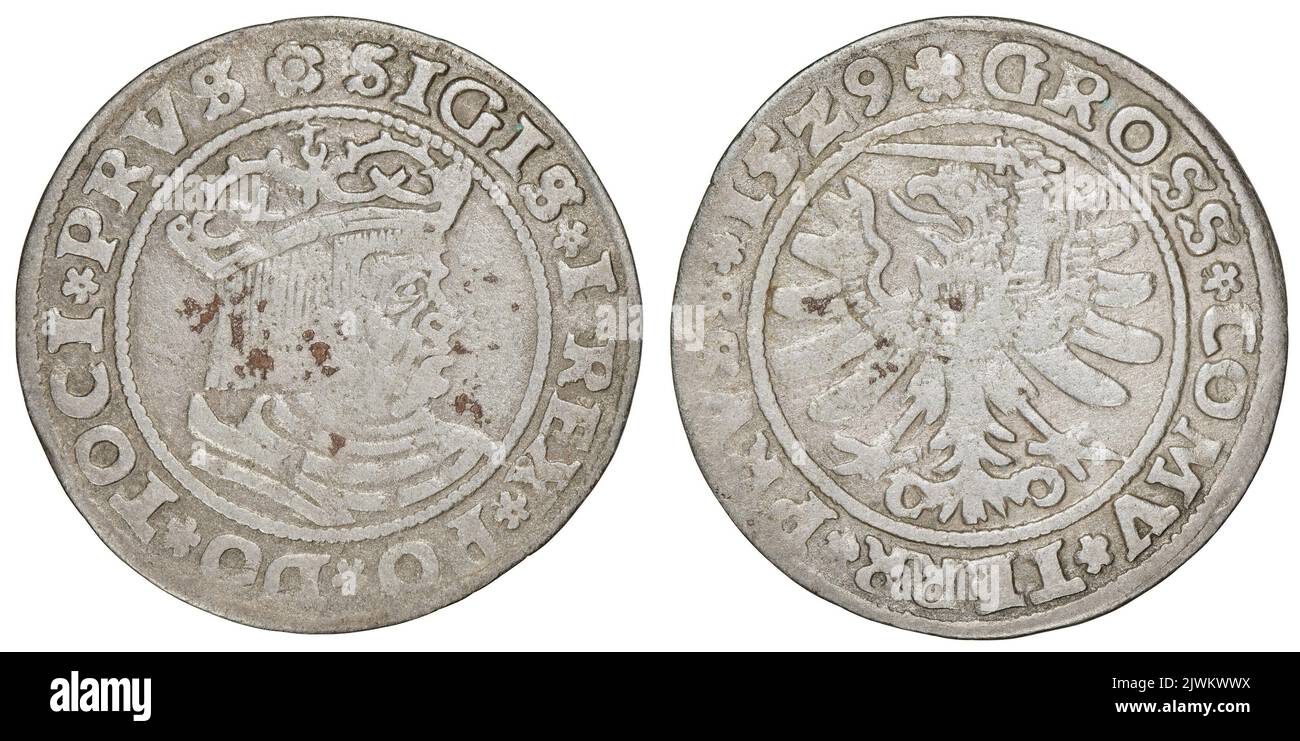 Prussian groschen. Zygmunt I Stary (król polski ; 1506-1548 Stock Photo ...
