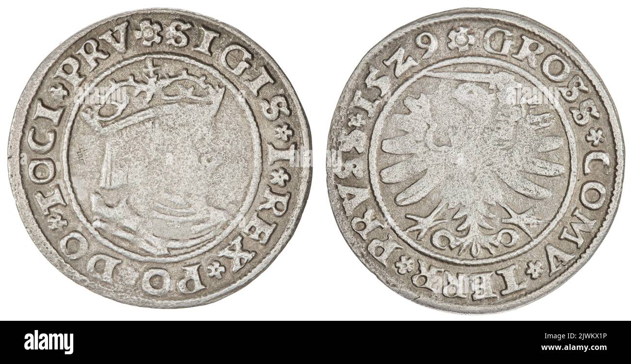Prussian groschen. Zygmunt I Stary (król polski ; 1506-1548 Stock Photo ...