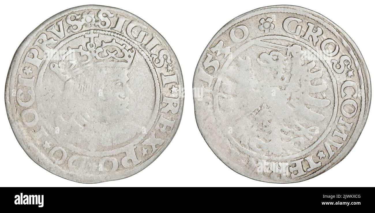 Prussian groschen. Zygmunt I Stary (król polski ; 1506-1548 Stock Photo ...