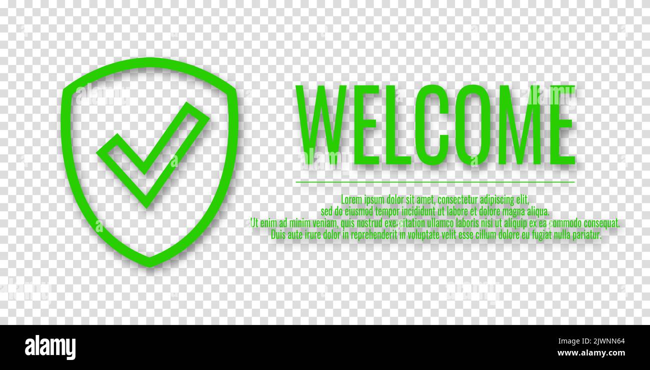 Green icon symbol of a shield and a check mark with the text Welcome ...