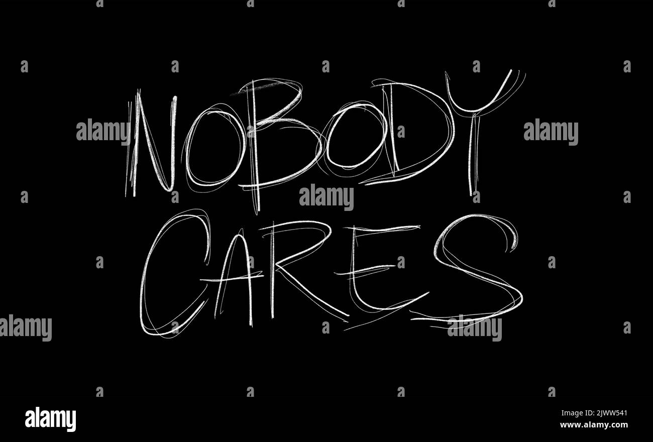 Nobody Cares