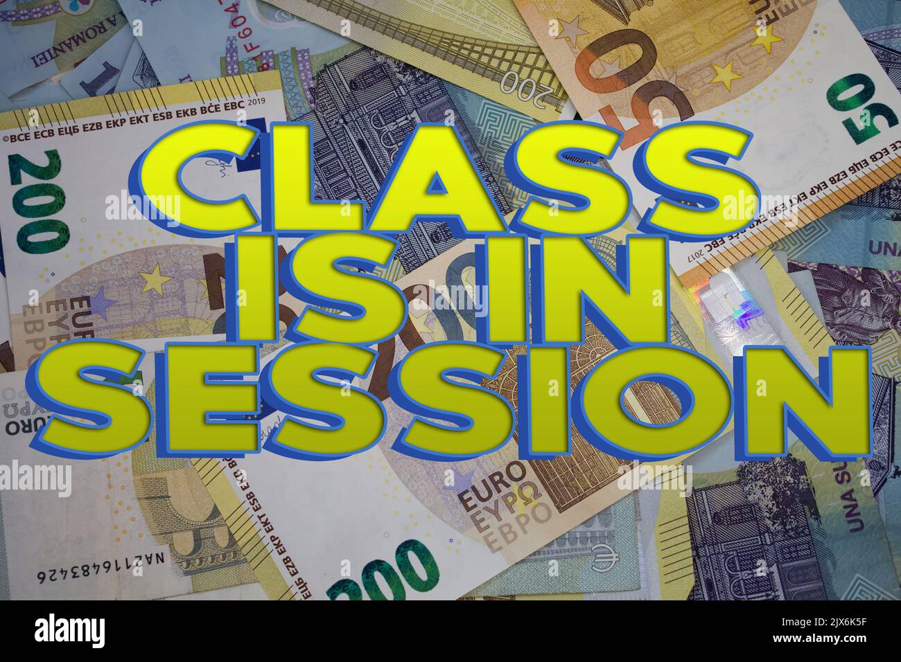 Class Is In Session word with money. Paper currency background with ...