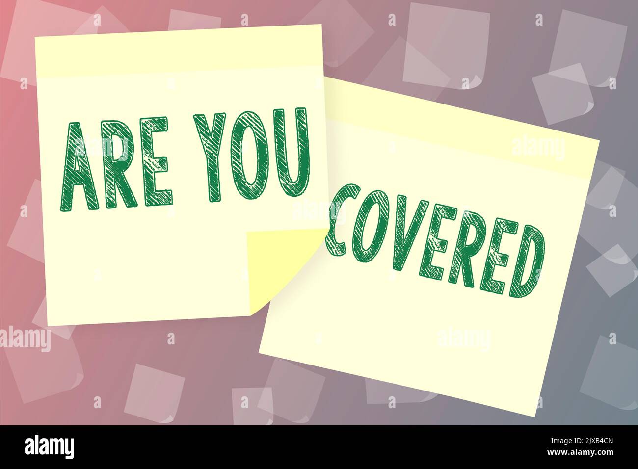 Hand writing sign Are You CoveredAsking about how medications are ...