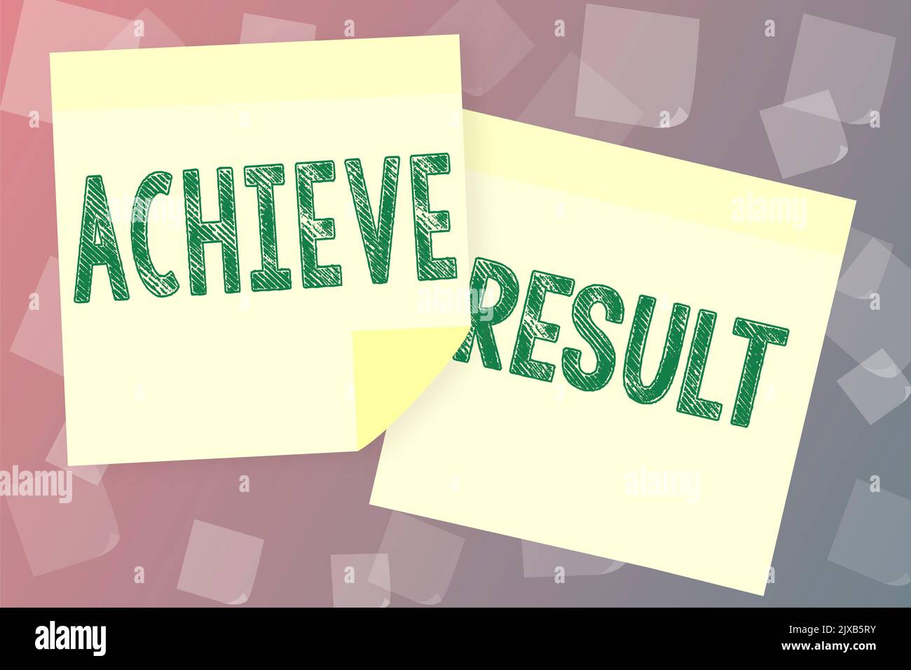 Hand writing sign Achieve ResultReceive successful result from hard ...