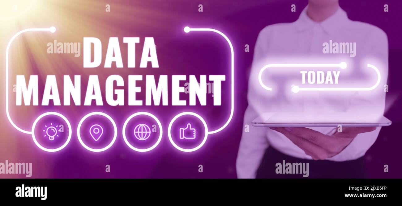 Conceptual caption Data ManagementThe practice of organizing and maintaining data processes ...