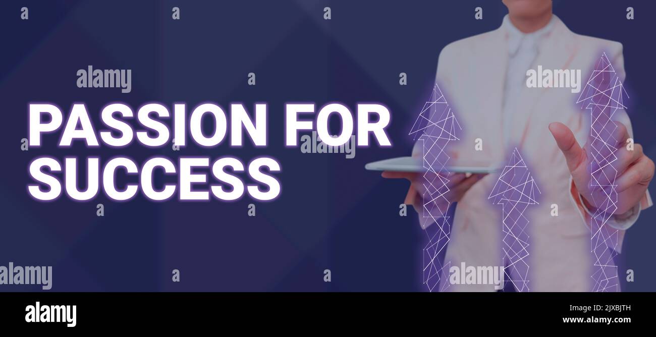 Text caption presenting Passion For Success. Business showcase ...