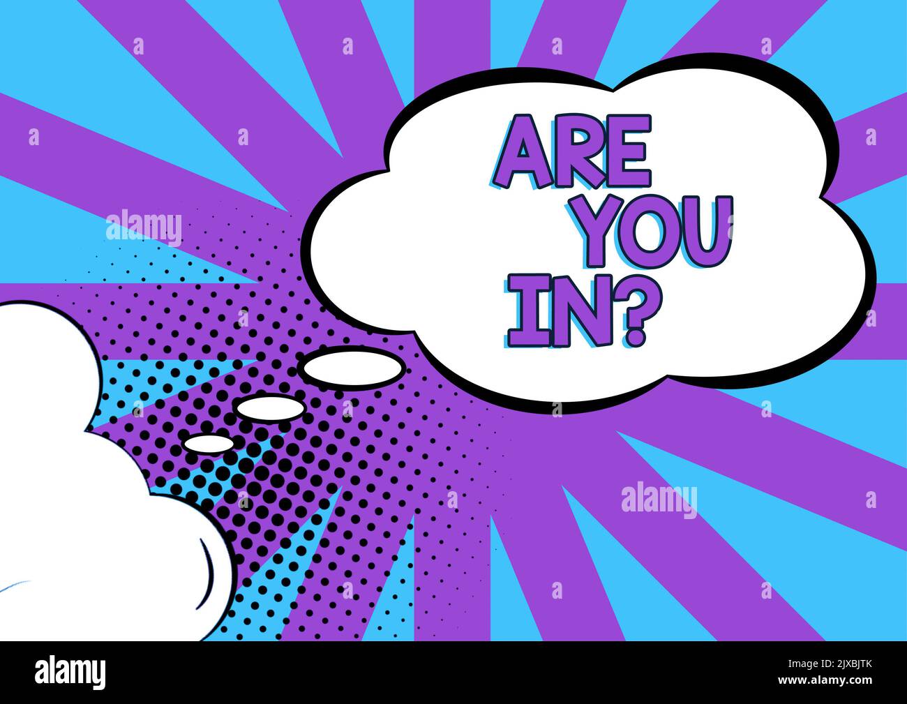 Conceptual display Are You In. Business approach Asking if you are ... Conceptual display Are You In. Business approach Asking if you are ...