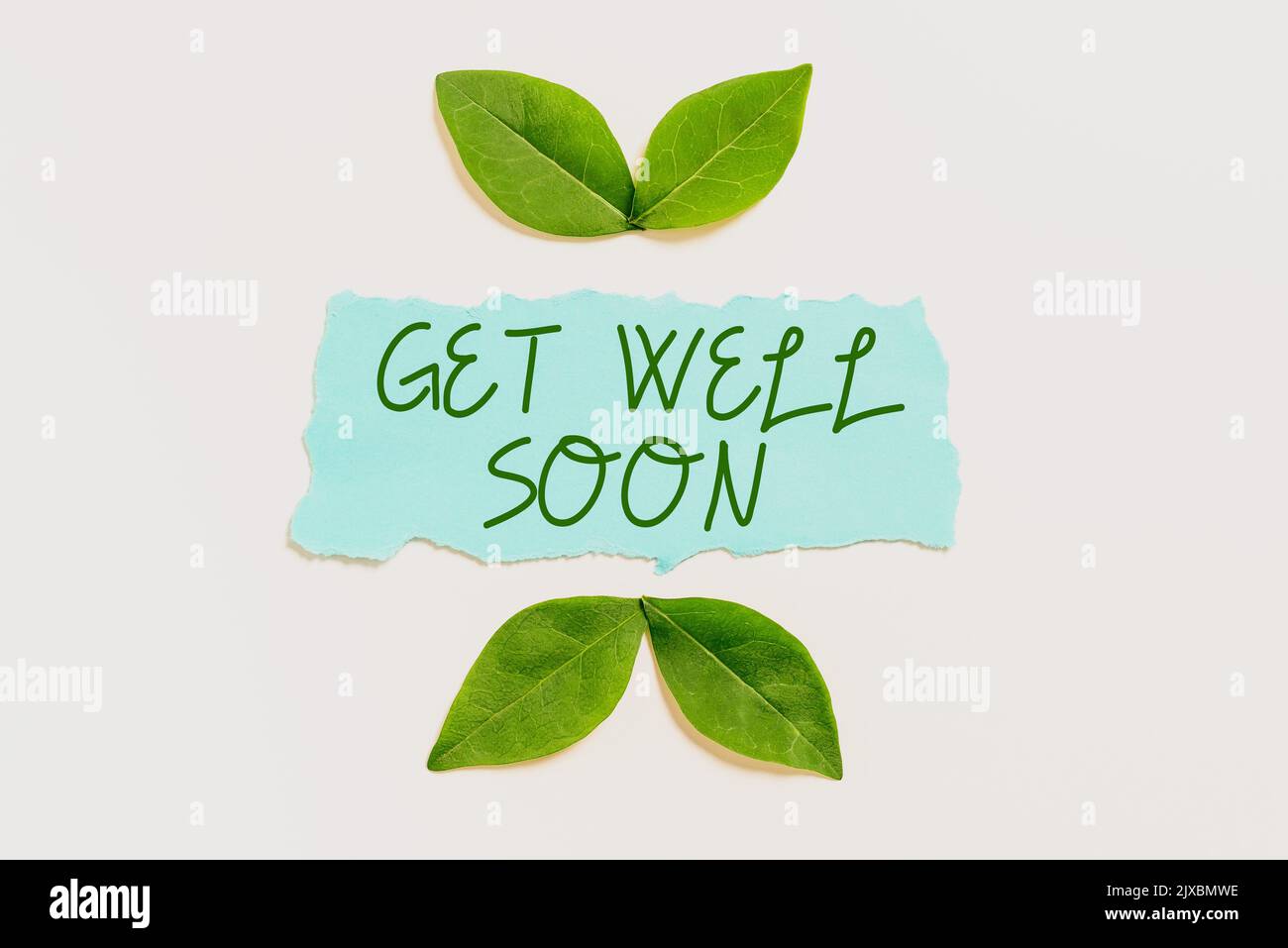 Hand writing sign Get Well Soon. Word for Wishing you have better ...