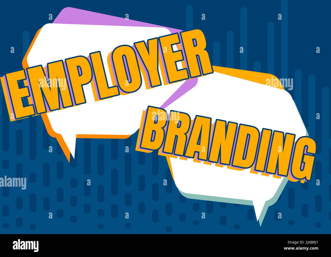 Sign displaying Employer BrandingProcess of promoting a company ... Sign displaying Employer BrandingProcess of promoting a company ...