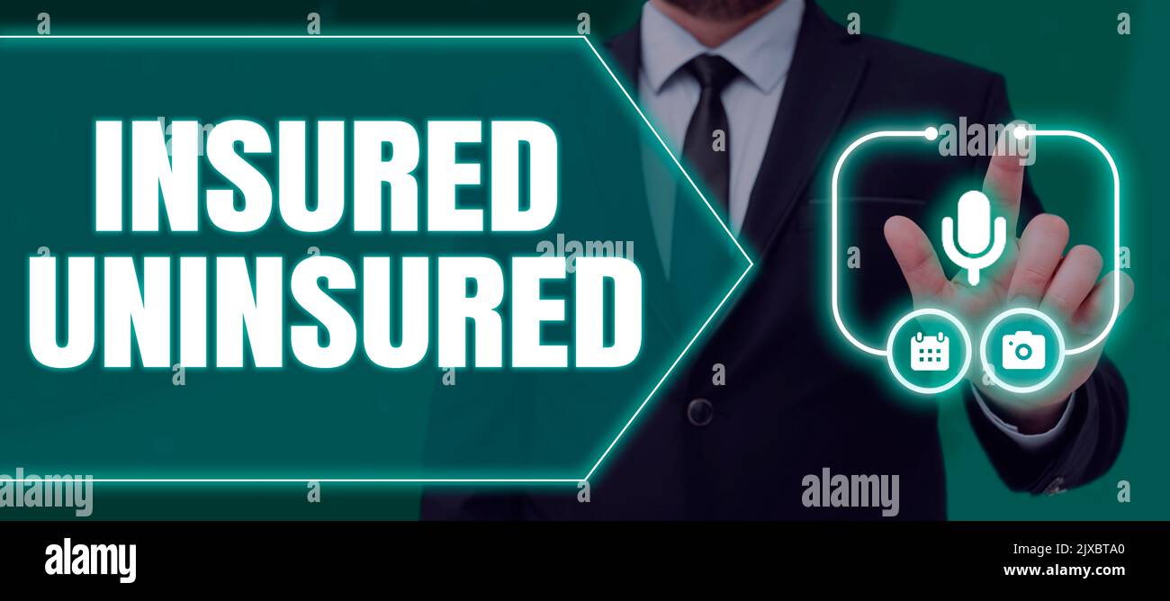 Hand writing sign Insured UninsuredCompany selling insurance Checklist ...