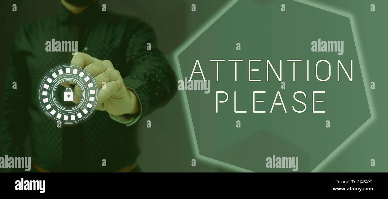 Writing displaying text Attention Pleaseasking people sop doing ... Writing displaying text Attention Pleaseasking people sop doing ...
