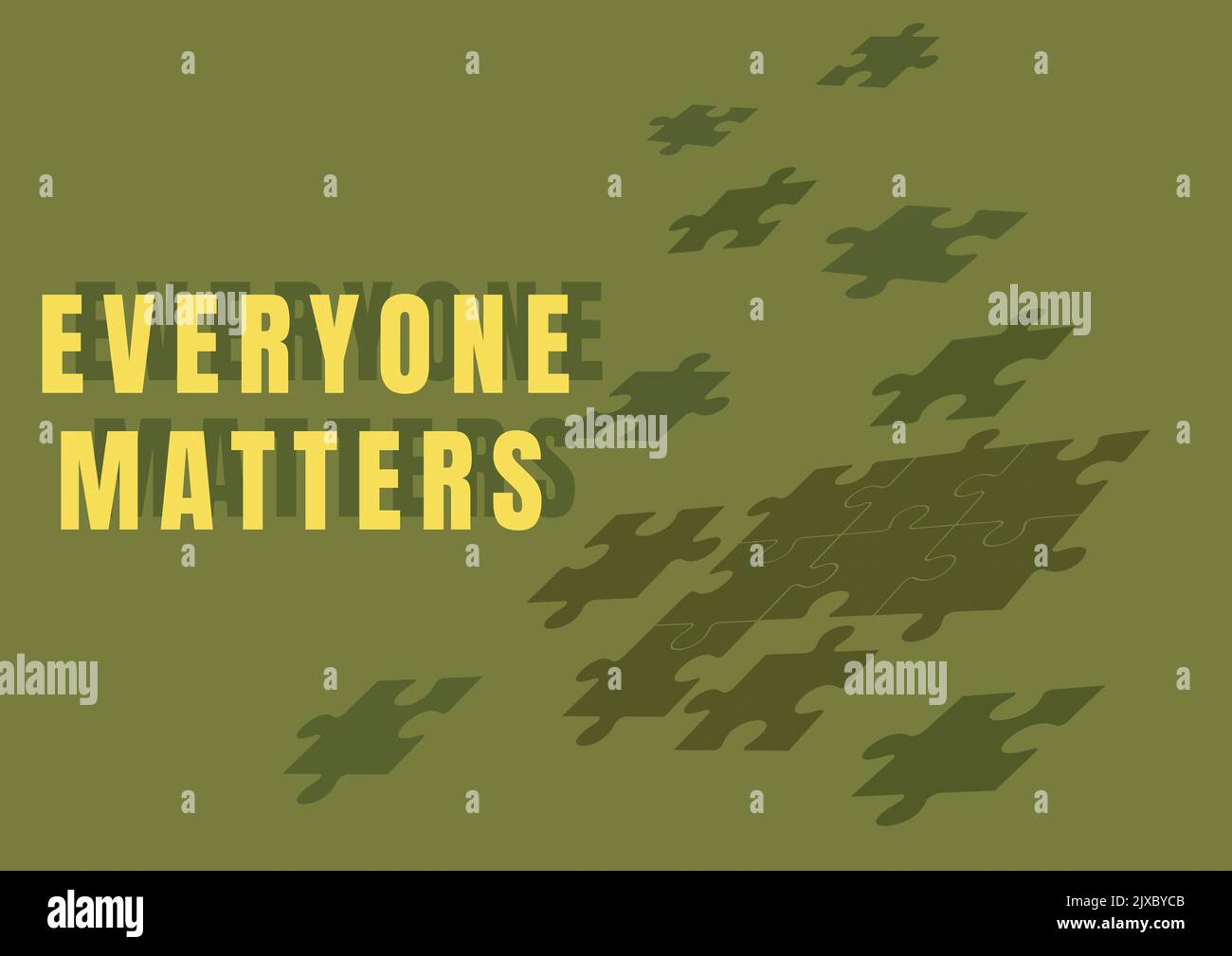 Inspiration showing sign Everyone Mattersall the people have right to ...