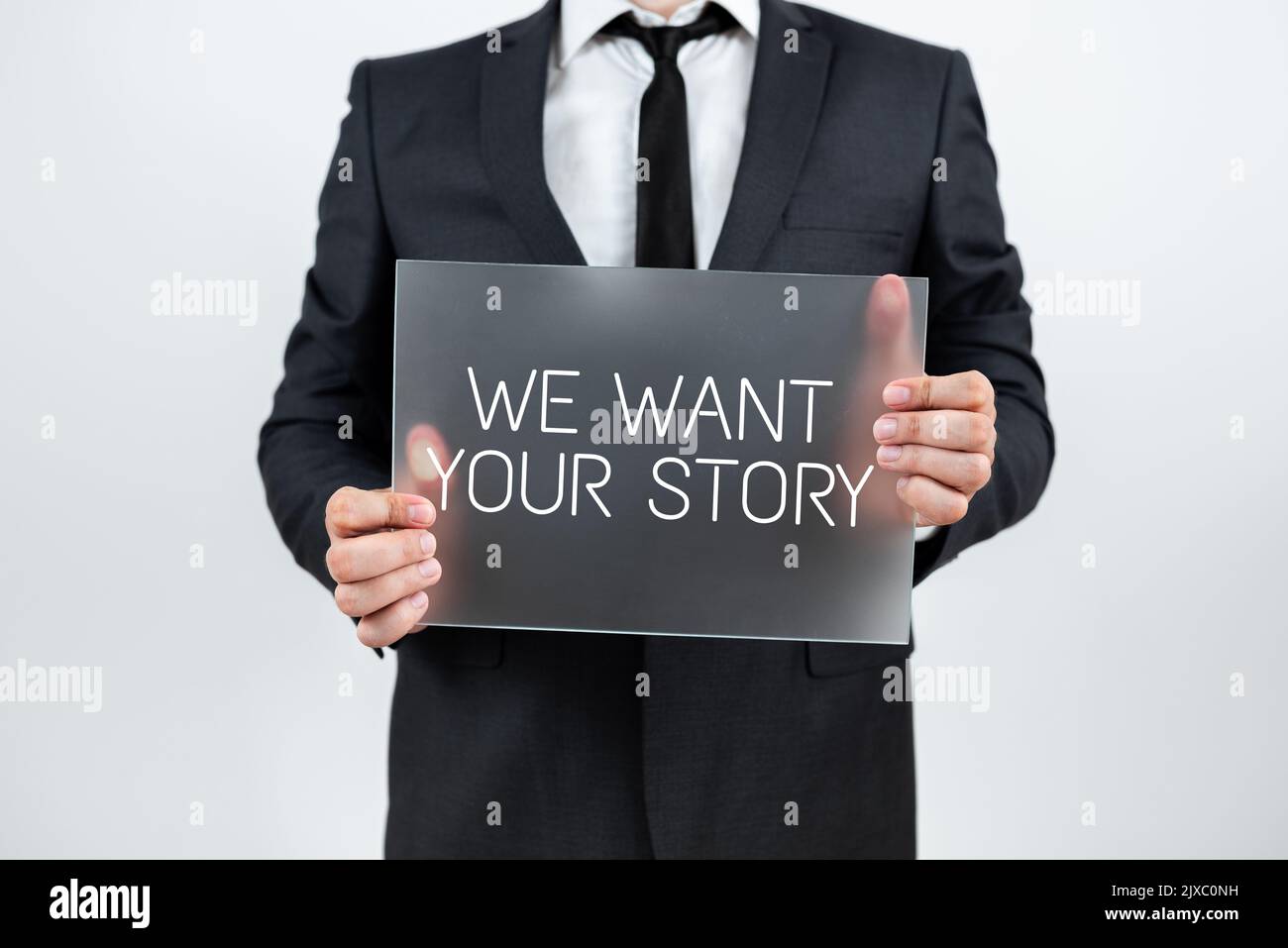 Inspiration showing sign We Want Your StoryTell Us something a Glimpse ...