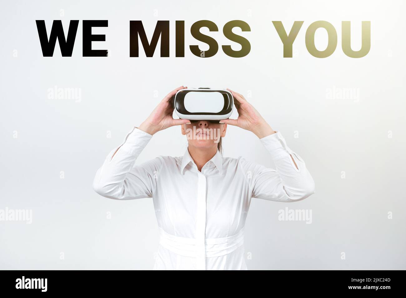 Conceptual display We Miss You. Conceptual photo Feeling sad because ...