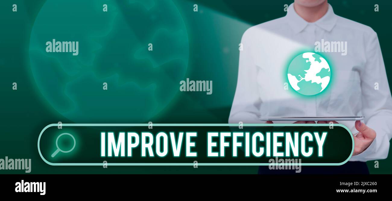Text sign showing Improve EfficiencyCompetency in performance with ...