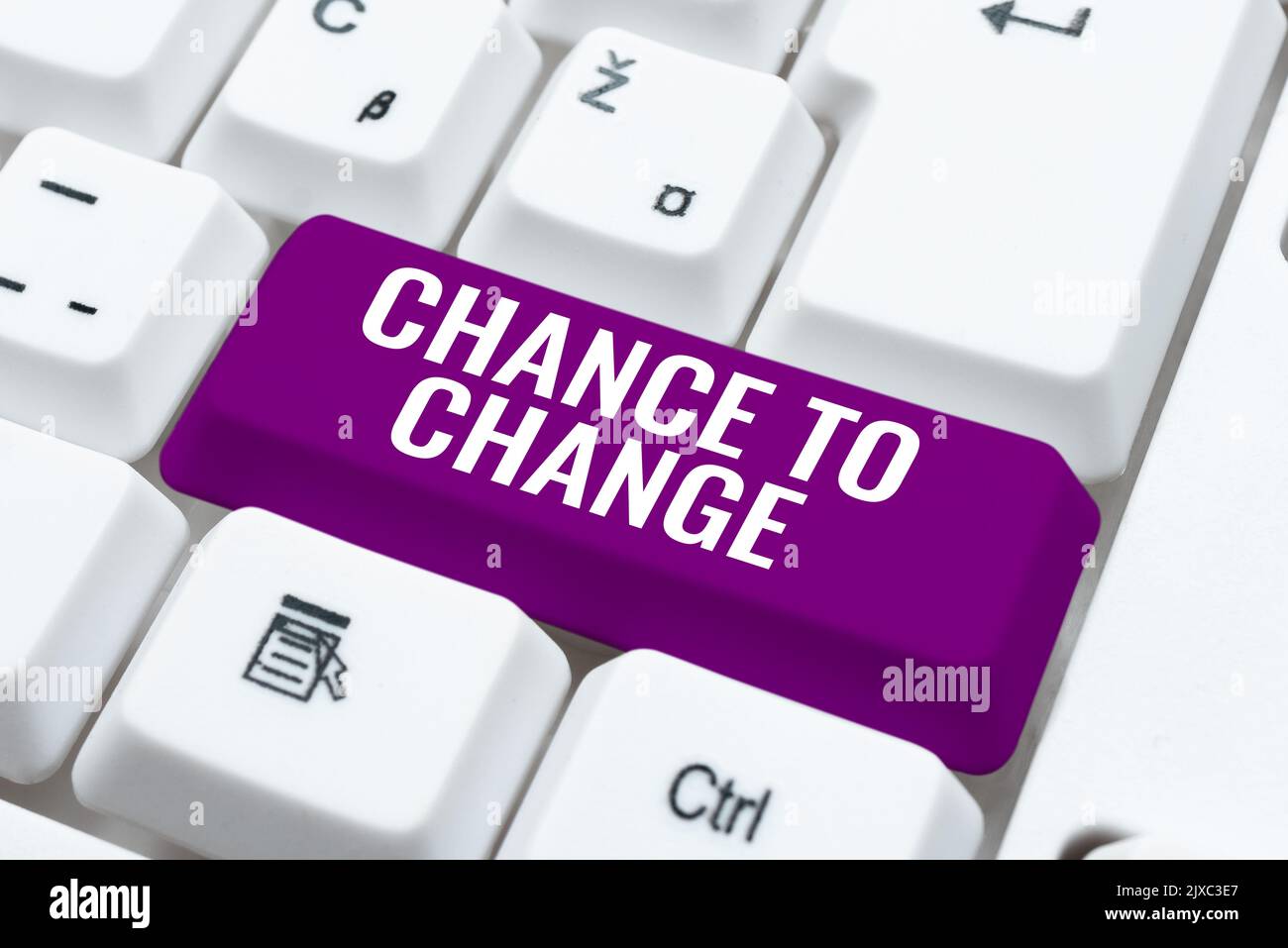 Inspiration showing sign Chance To ChangeThe opportunity for ...