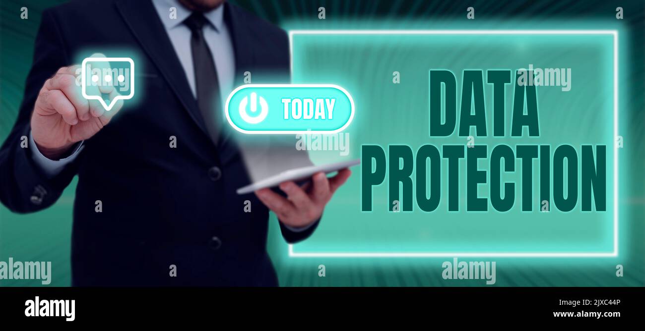 Text sign showing Data ProtectionProtect IP addresses and personal data ...