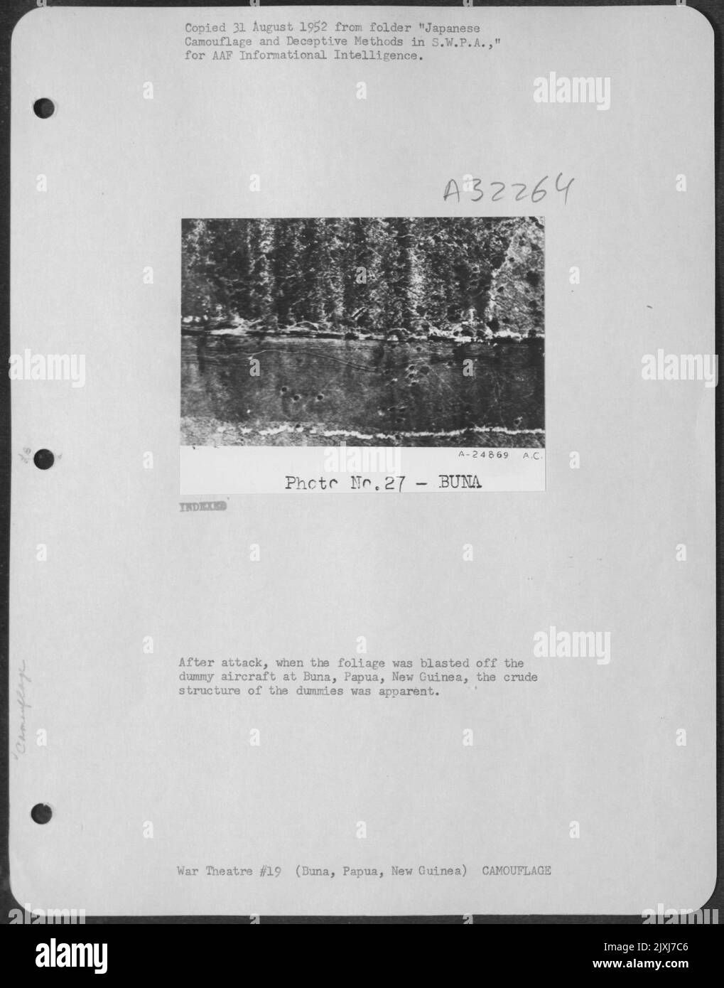 After attack, when the foliage was blasted off the dummy aircraft at ...