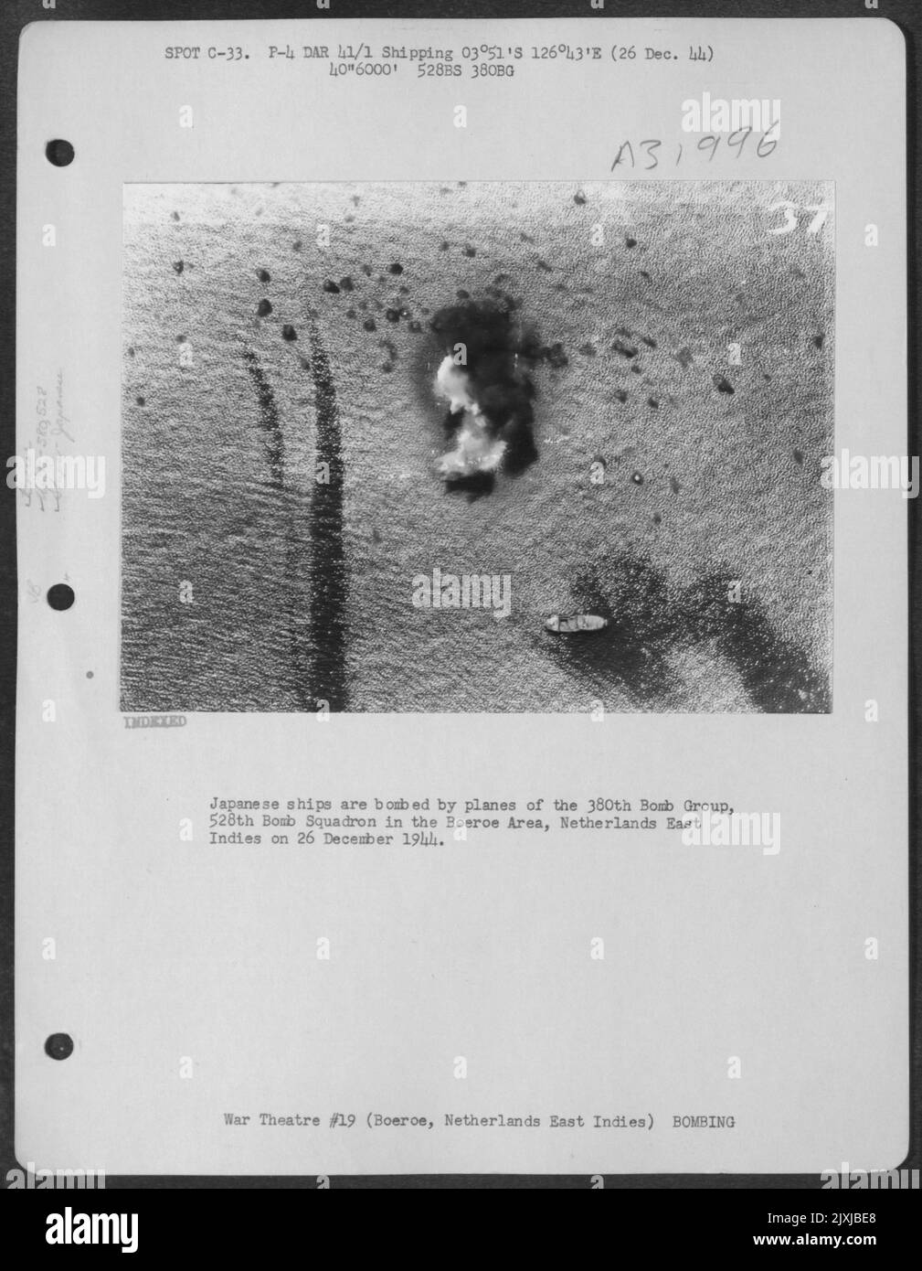 Japaneseanese ships are bombed by planes of the 380th Bomb Group, 528th ...