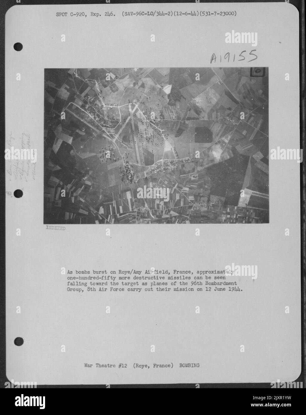 As Bombs Burst On Roye/Amy Airfield, France, Approx. 150 More ...