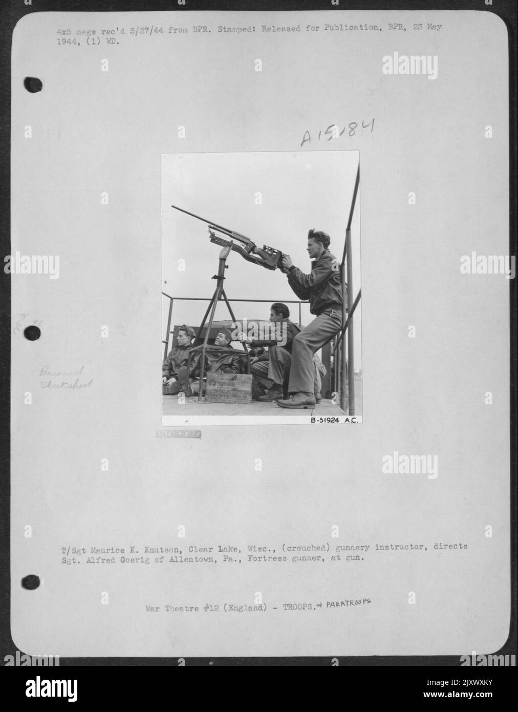 T/Sgt. Maurice K. Knutson, Clear Lake, Wisc., (crouched) gunnery ...