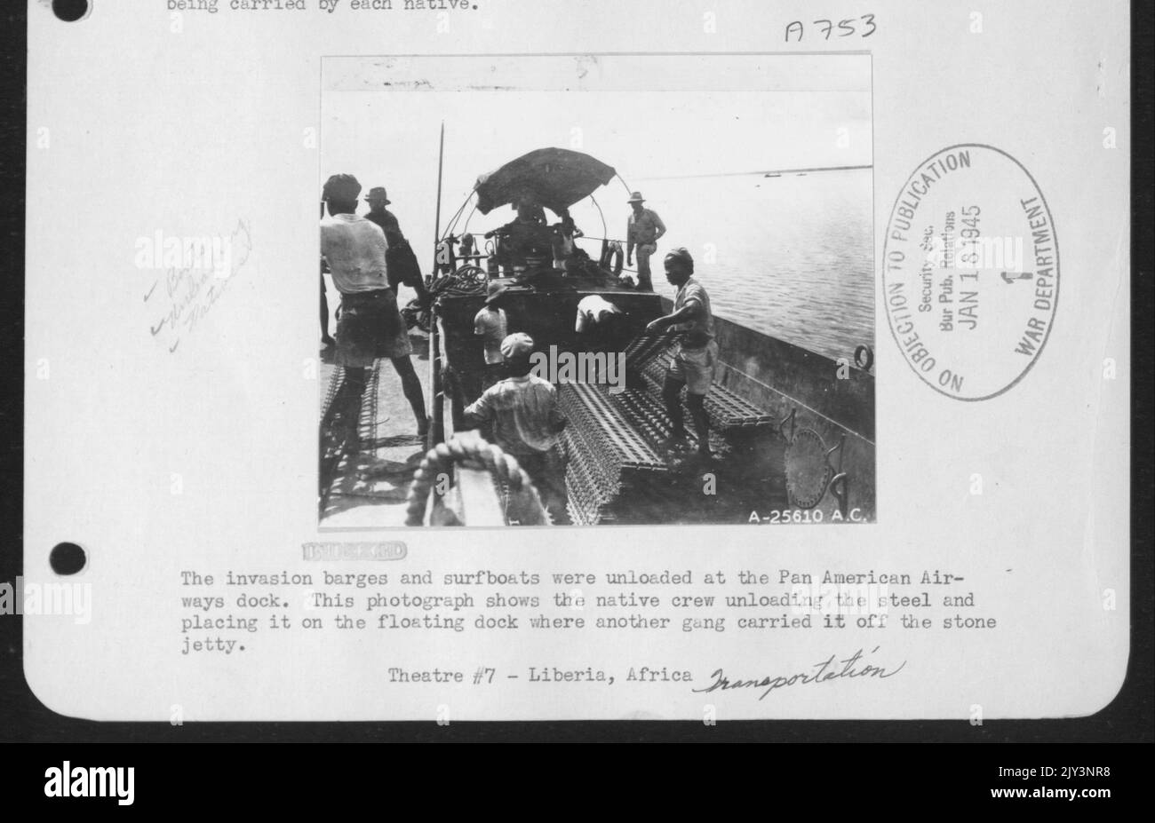 The invasion barges and surfboats were unloaded at the Pan American ...