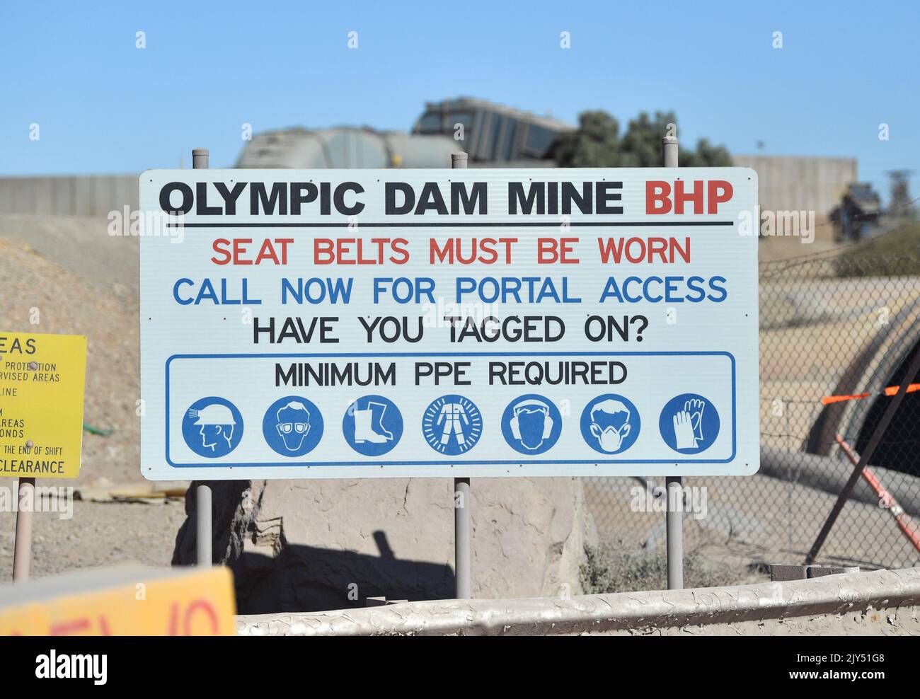 Signage is seen during a tour of the Olympic Dam mine site in Roxby Downs, South Australia ...
