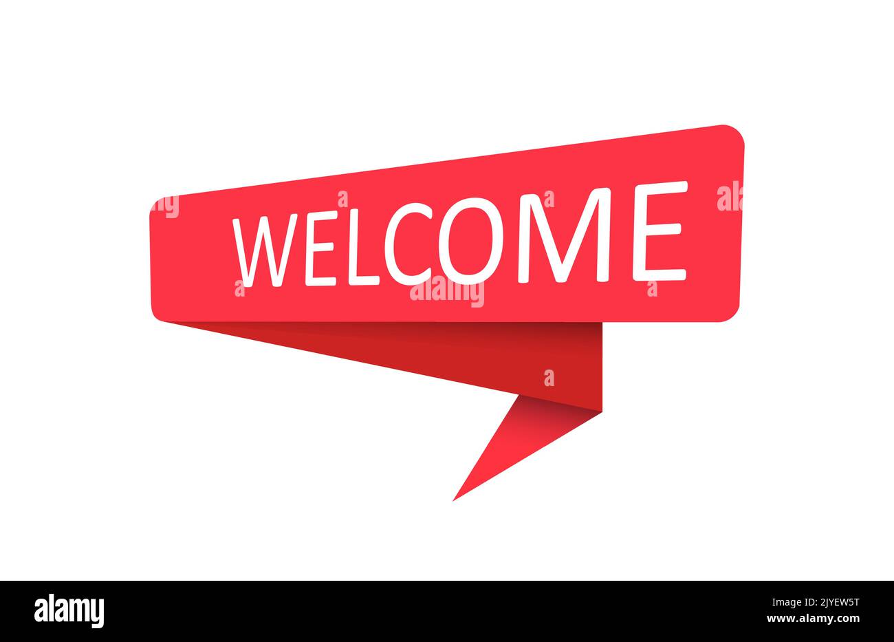 WELCOME. A red banner, pointer, sticker, label or speech bubble for ...