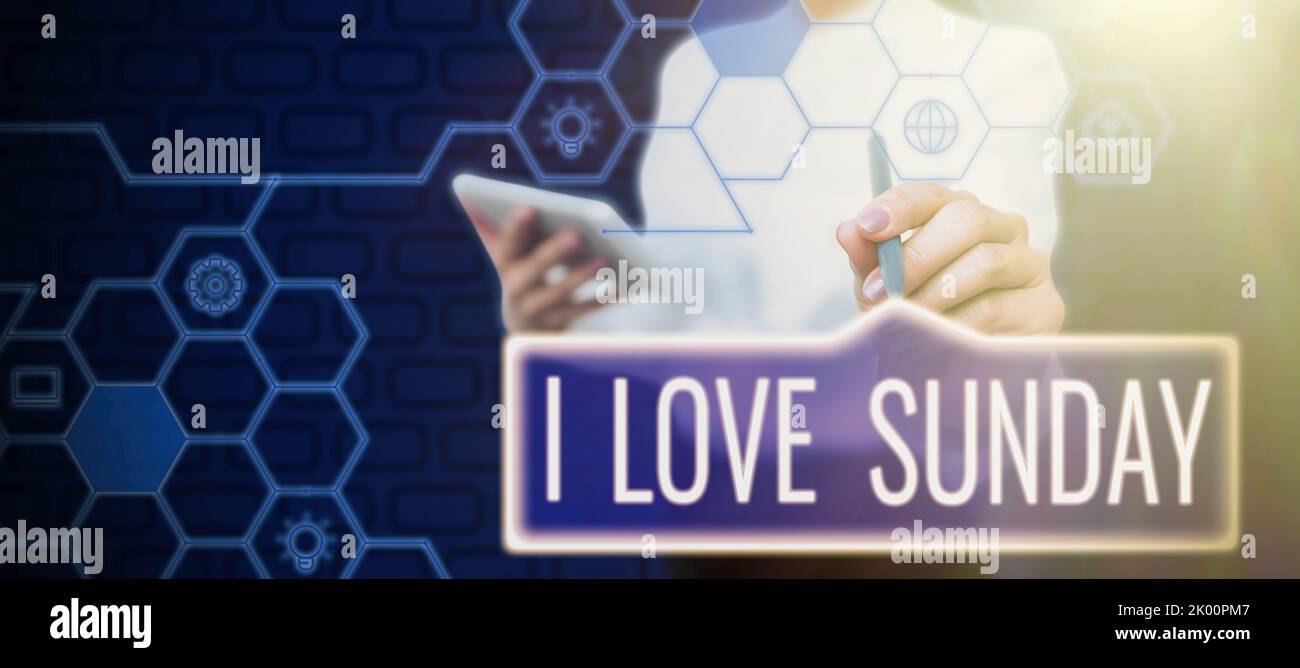 Conceptual display I Love Sunday. Business concept To have affection ...