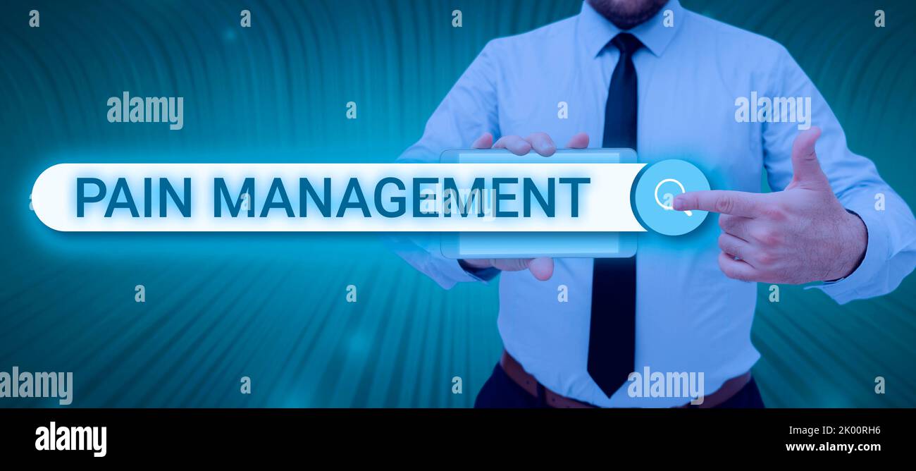 Text sign showing Pain Managementa branch of medicine employing an ...