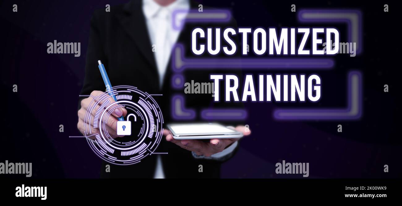 Sign displaying Customized TrainingDesigned to Meet Special ...
