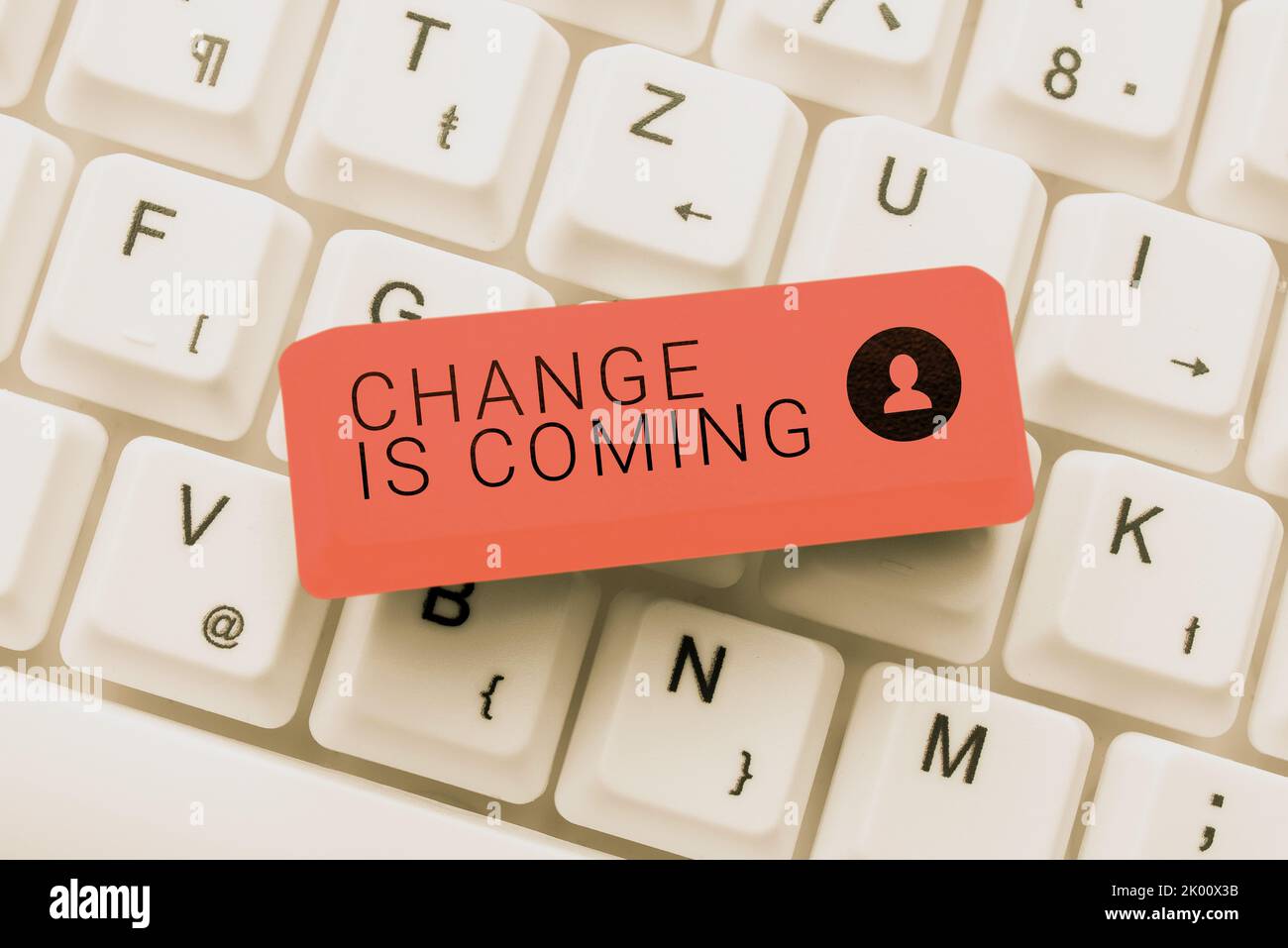 Text sign showing Change Is Comingtelling someone that future going to ...