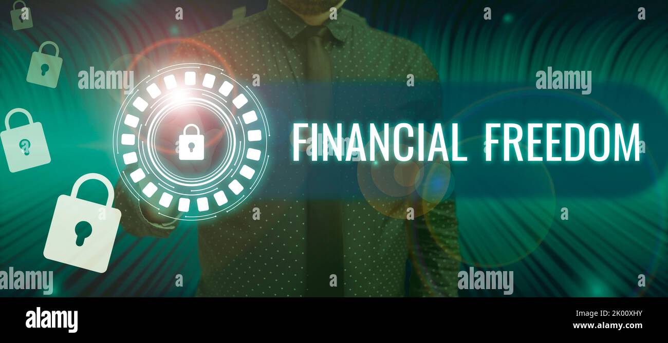 Conceptual display Financial FreedomHaving money Free from worry when ...