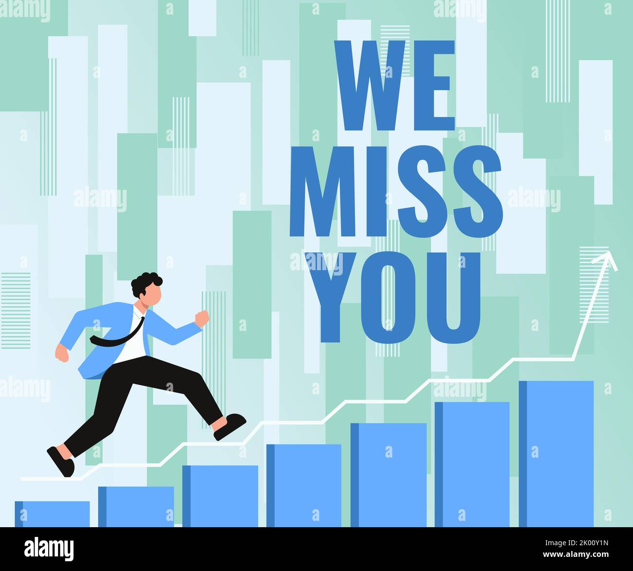 Conceptual display We Miss You. Internet Concept Feeling sad because ...