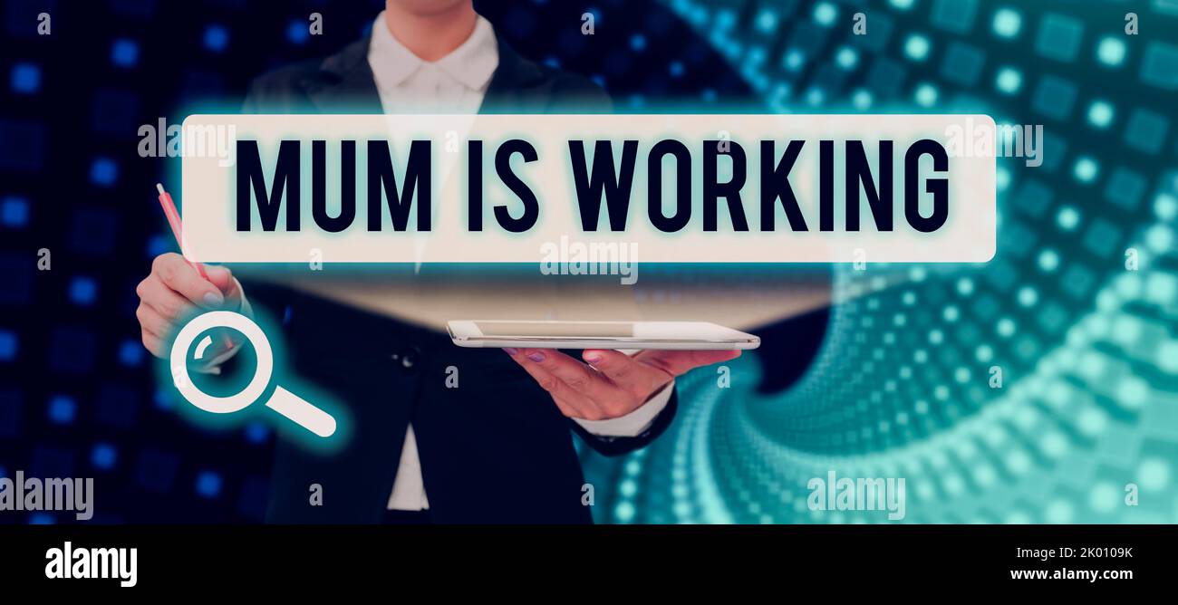 Writing displaying text Mum Is WorkingFinancial Empowerment and ...