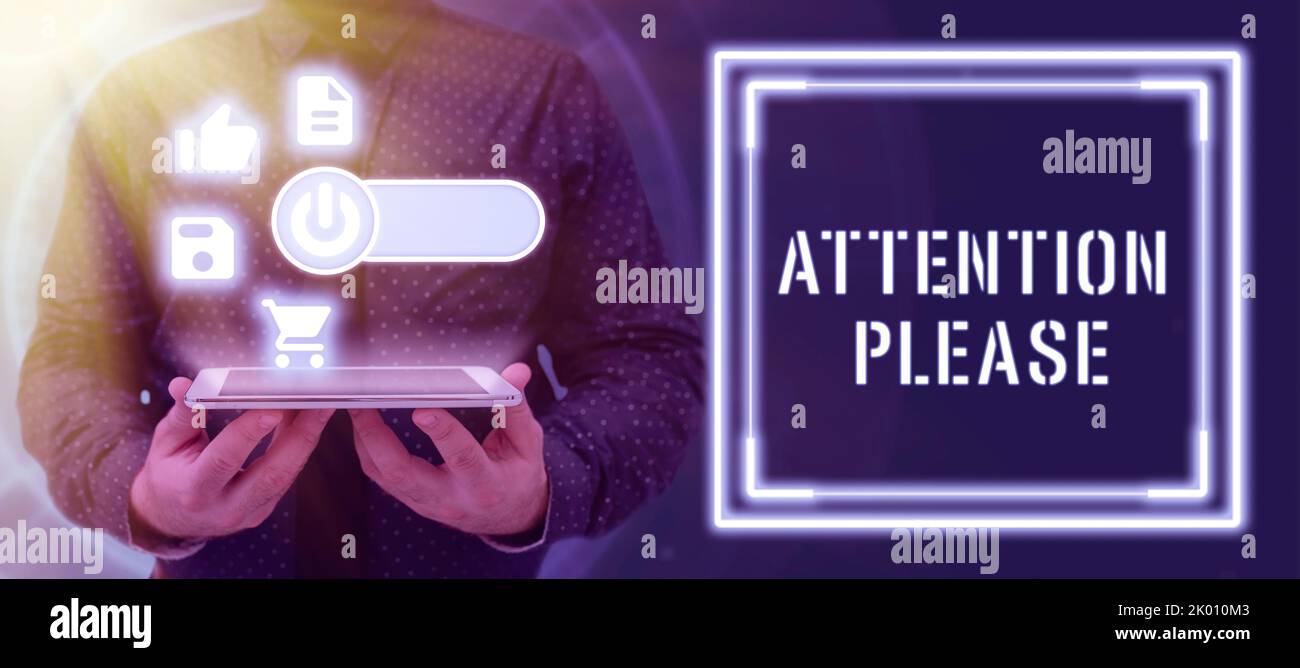 Text showing inspiration Attention Pleaseasking people sop doing ... Text showing inspiration Attention Pleaseasking people sop doing ...