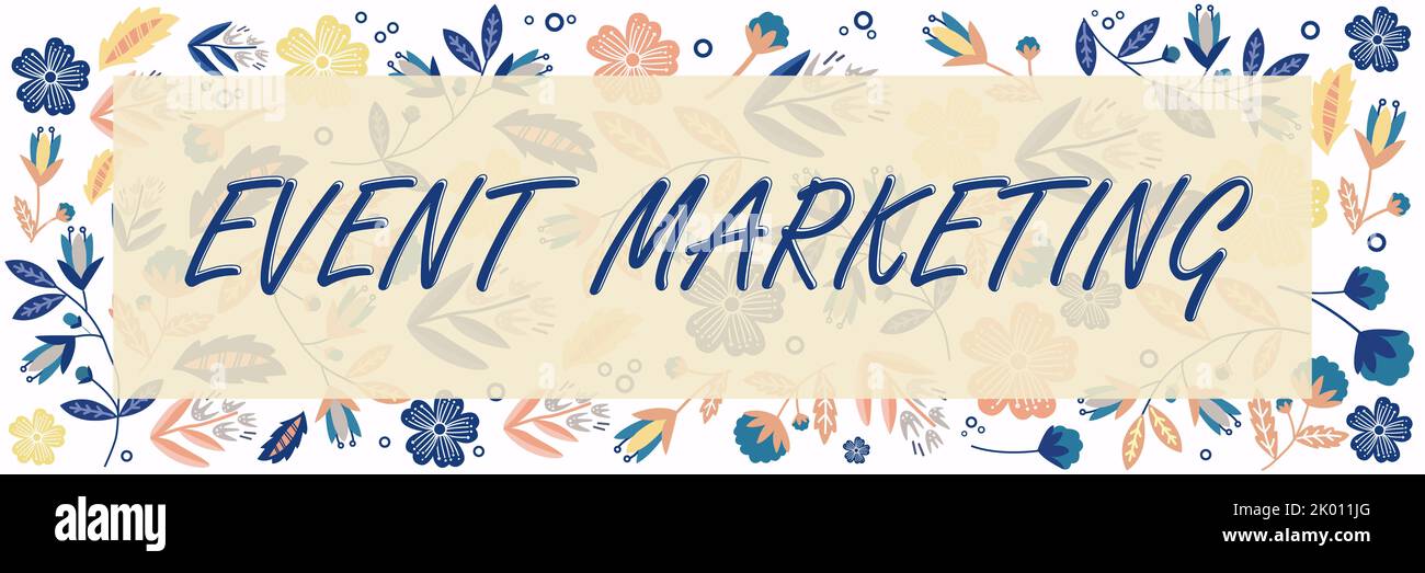 Text caption presenting Event Marketingdescribes process of developing ...