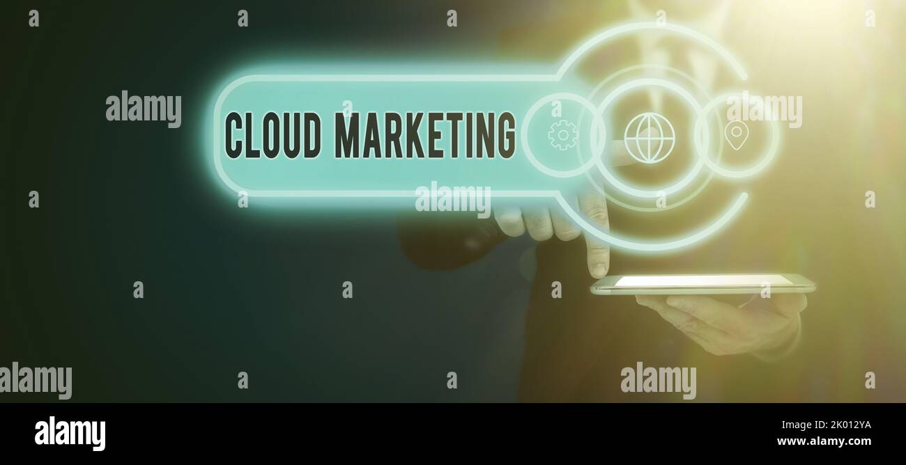 Hand writing sign Cloud MarketingThe process of an organisation to ...
