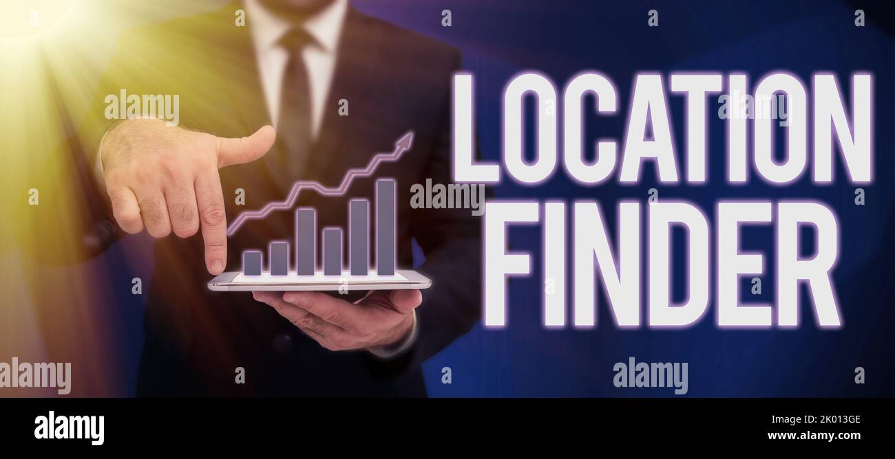 Hand writing sign Location FinderA service featured to find the address ...