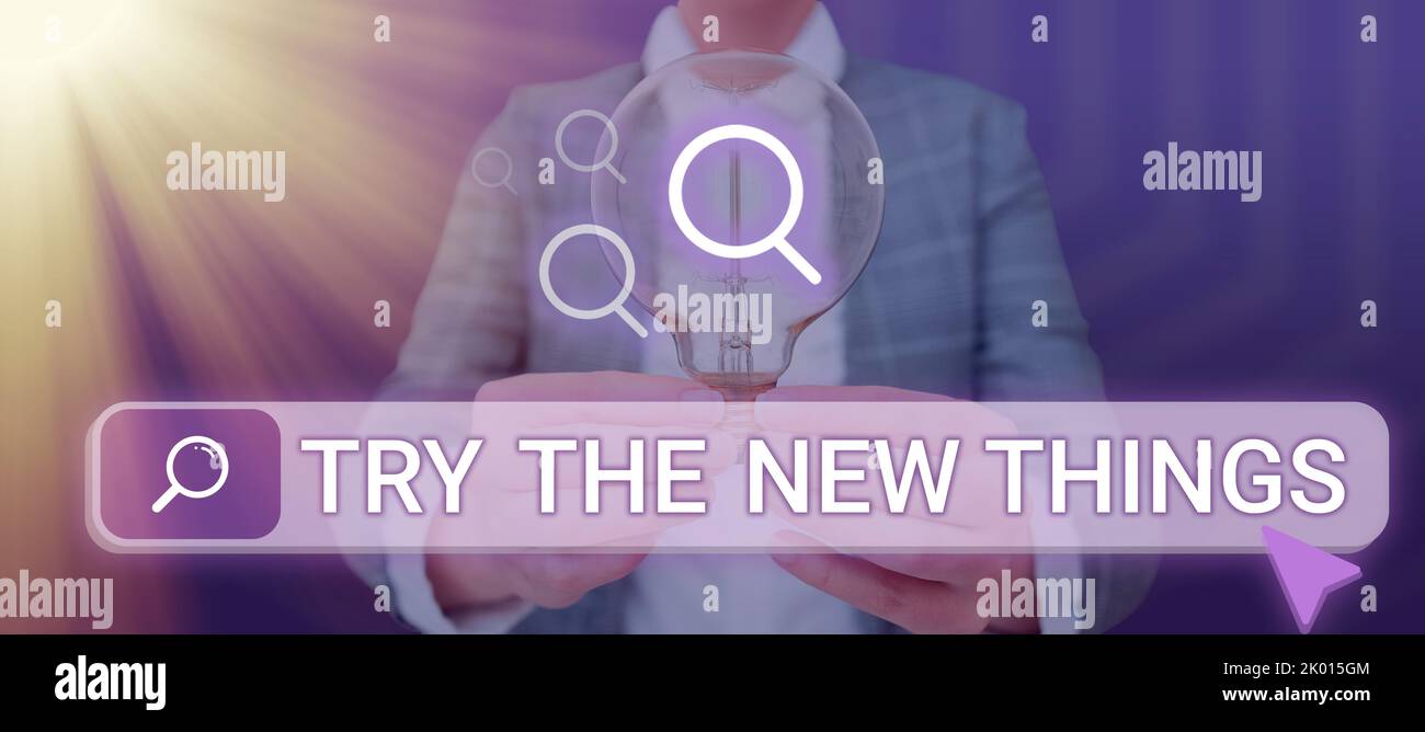 Hand writing sign Try The New ThingsBreaks up Life Routine Learn some ...