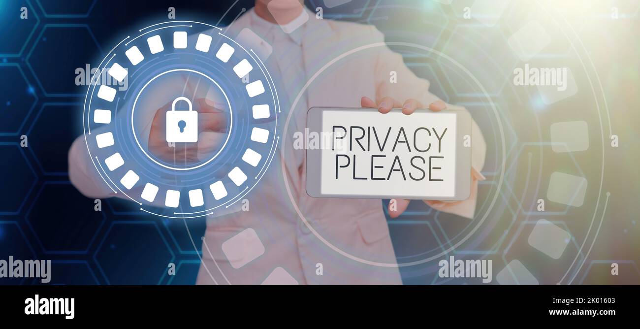 Inspiration showing sign Privacy Pleaseasking someone to respect your ...