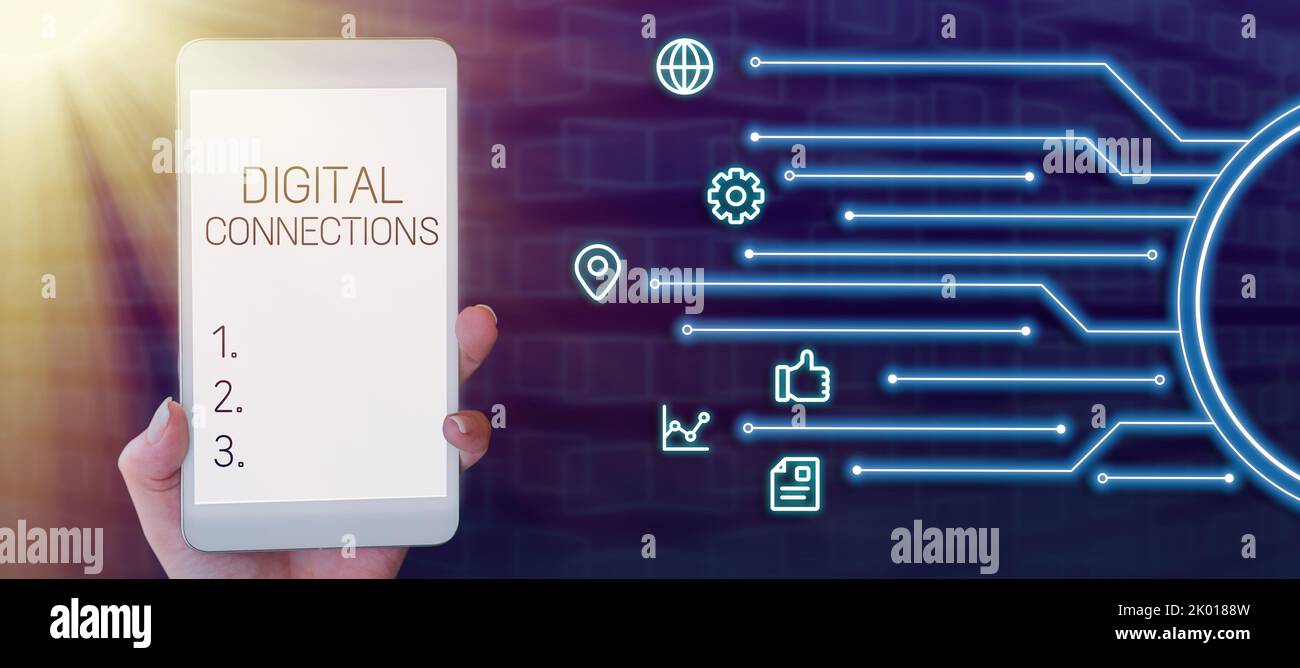 Text sign showing Digital Connections. Business overview Powerful Ways ...