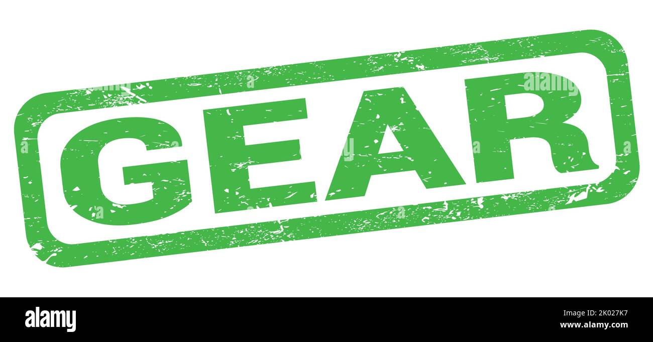GEAR text written on green rectangle stamp sign Stock Photo - Alamy