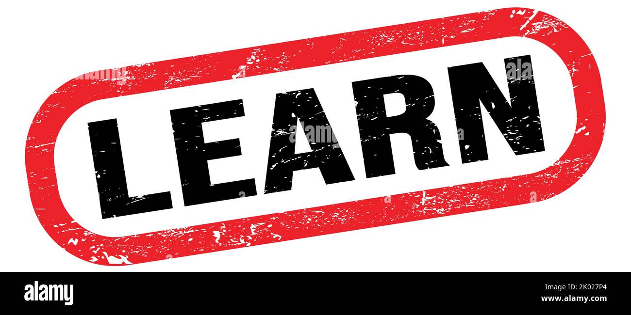 LEARN, text on red-black rectangle stamp sign Stock Photo - Alamy