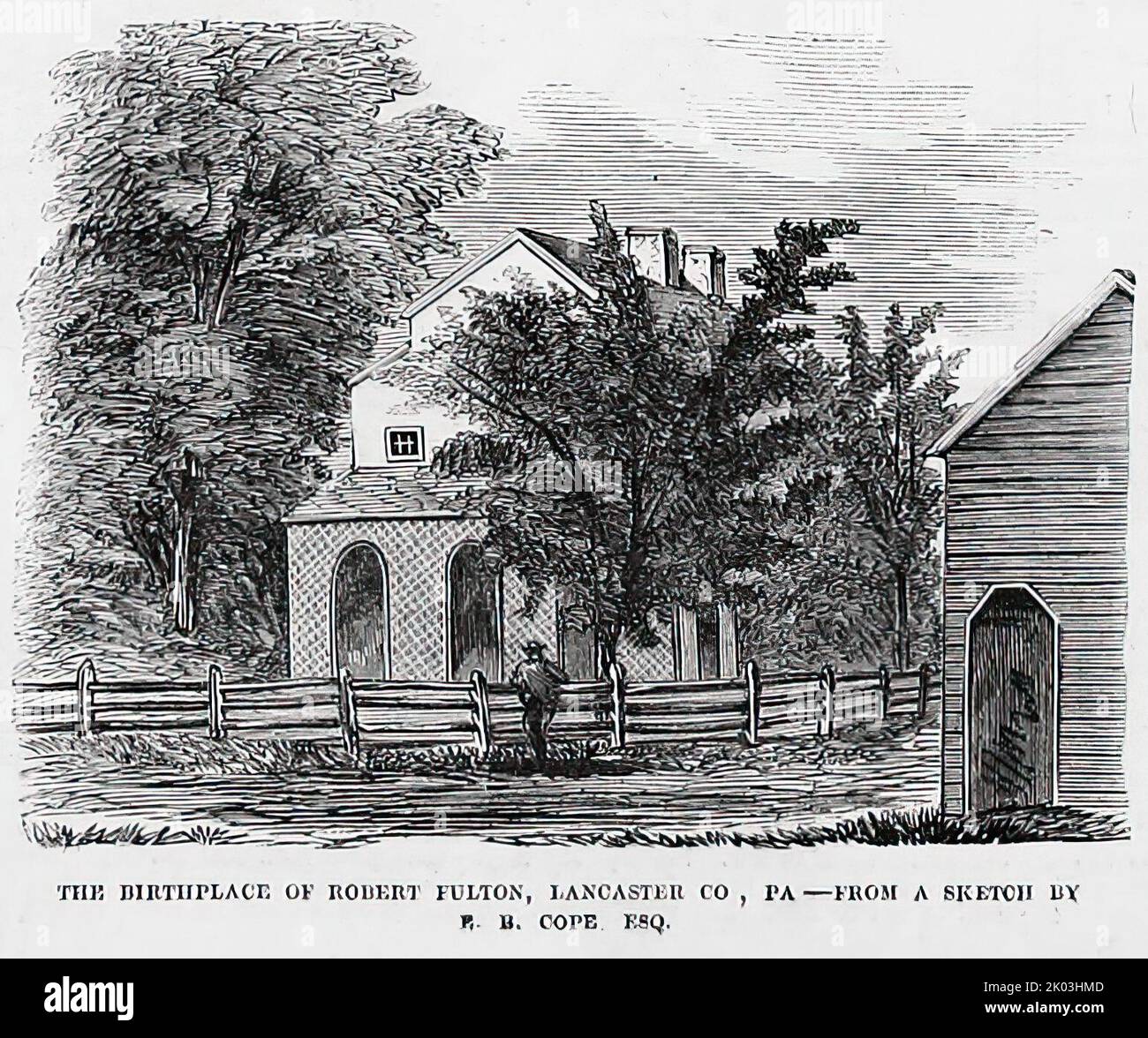 The birthplace of Robert Fulton, Lancaster County, Pennsylvania (1860 ...