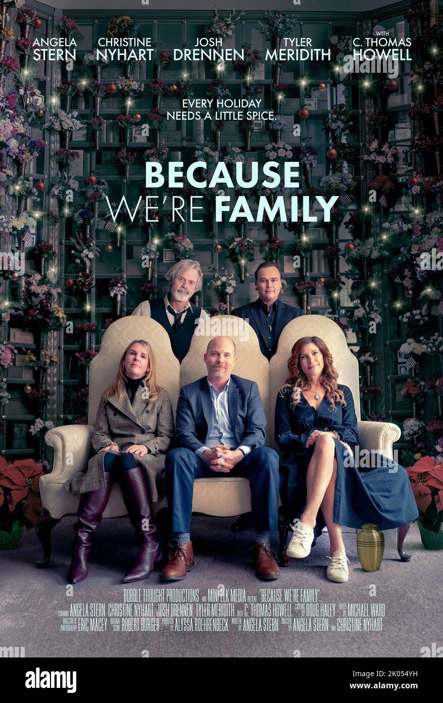 BECAUSE WE'RE FAMILY, poster, top, from left: C. Thomas Howell, Tyler ...