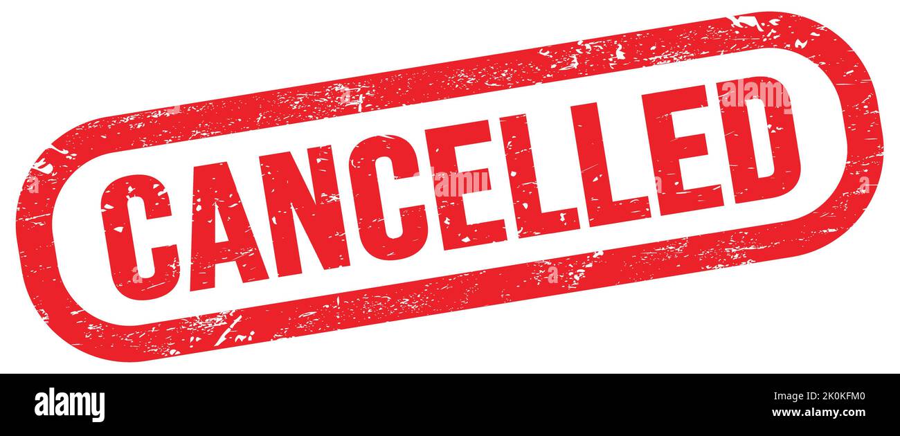 CANCELLED, text on red rectangle stamp sign Stock Photo - Alamy