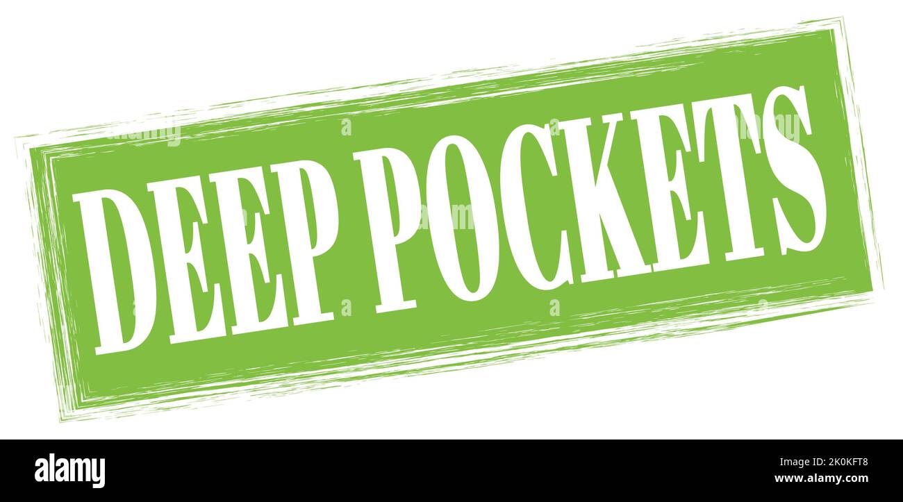DEEP POCKETS text written on green rectangle stamp sign Stock Photo - Alamy